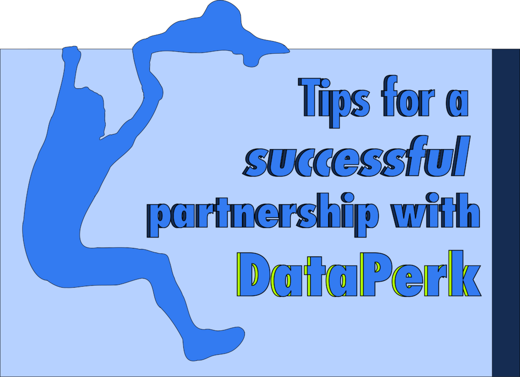 Tips for a successful Partnership with DataPerk